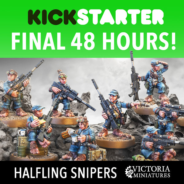 Kickstarter last chance! – Victoria Miniatures